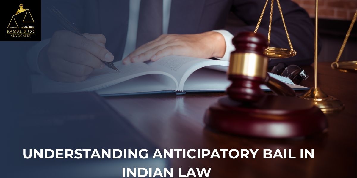Anticipatory Bail in Indian Law | Complete Guide